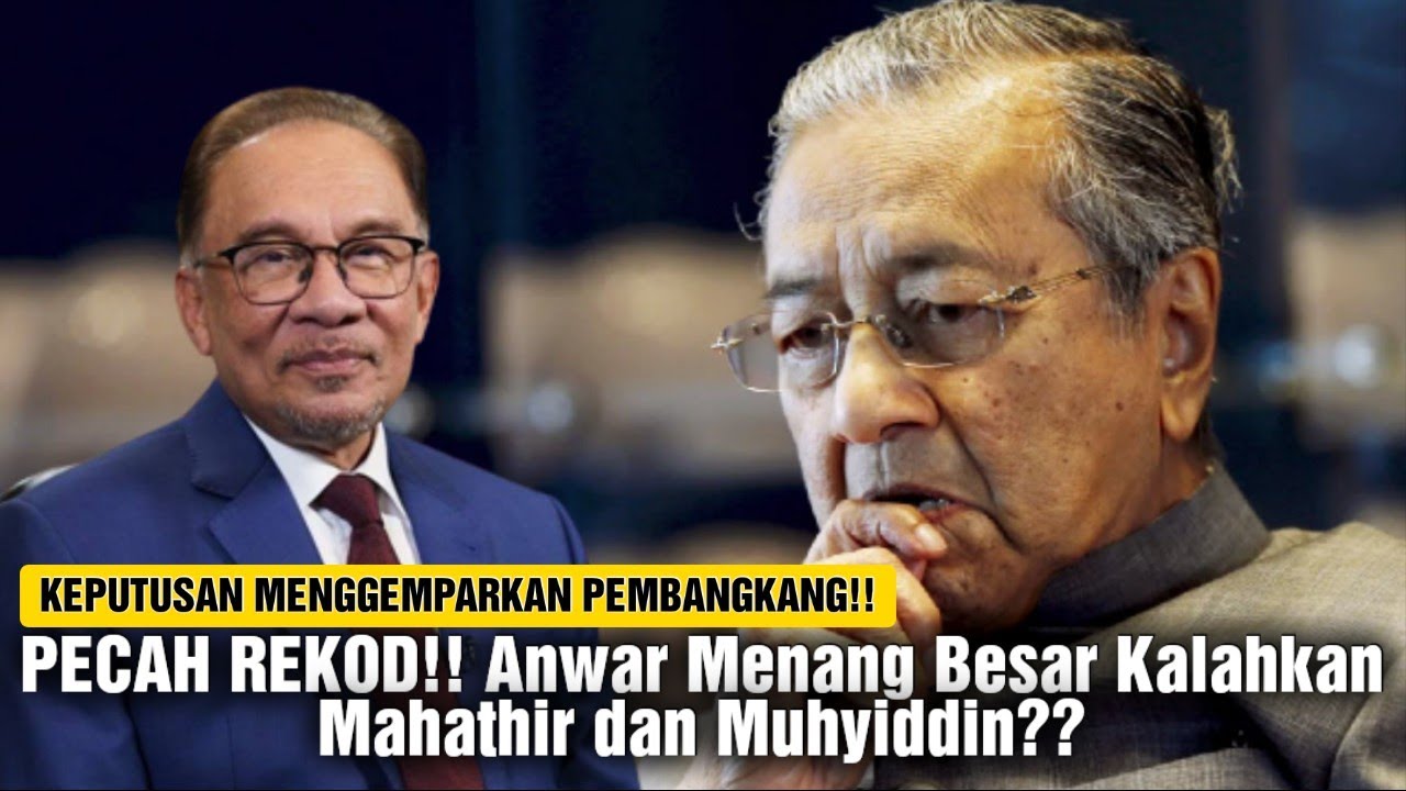 ANWAR MENANG BESAR : Ini Kekalahan Terbesar Pembangkang? - YouTube