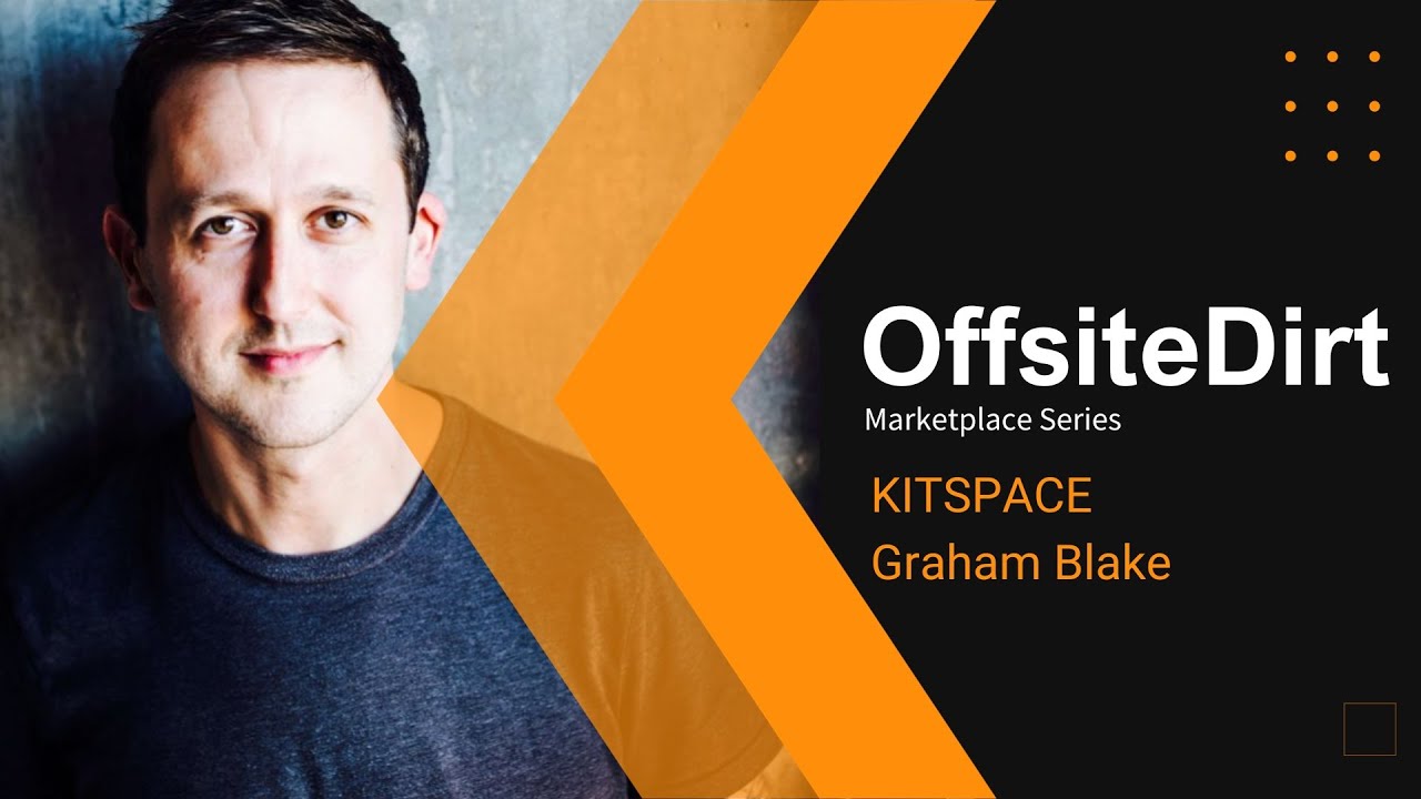 Offsite Dirt: Kitspace Offering Productization and Standardization Reimagined - YouTube