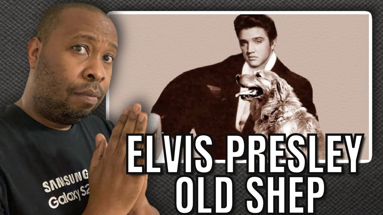 First Time Hearing | Elvis Presley - Old Shep Reaction - YouTube