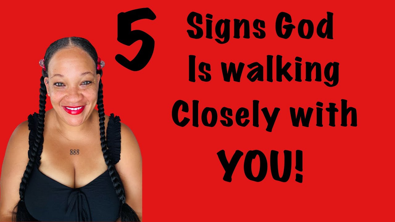 5 Signs God is walking closely with you - YouTube