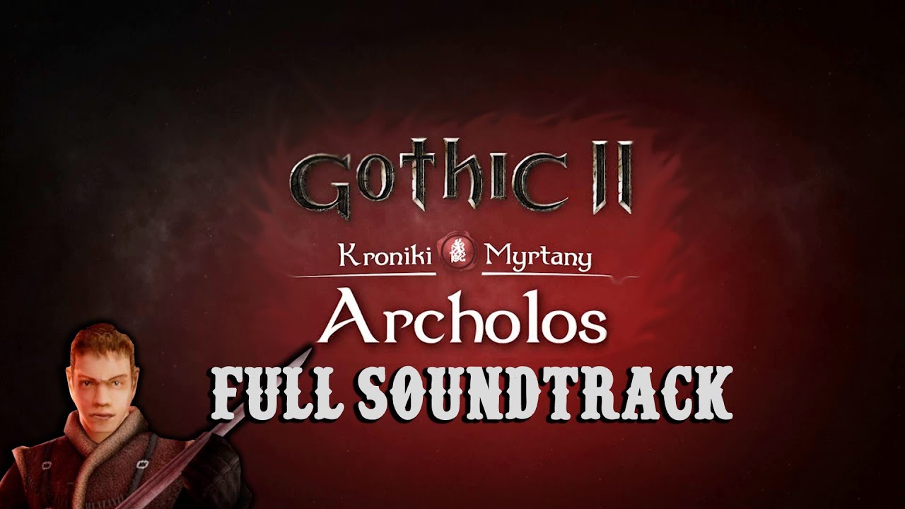 Gothic 2 Soundtrack Full Youtube