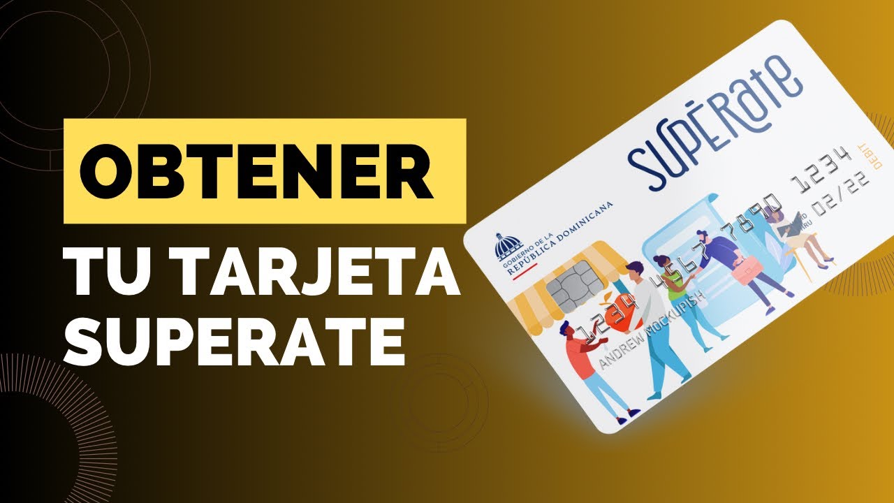 Como obtener tu tarjeta Supérate #tarjetasuperate - YouTube