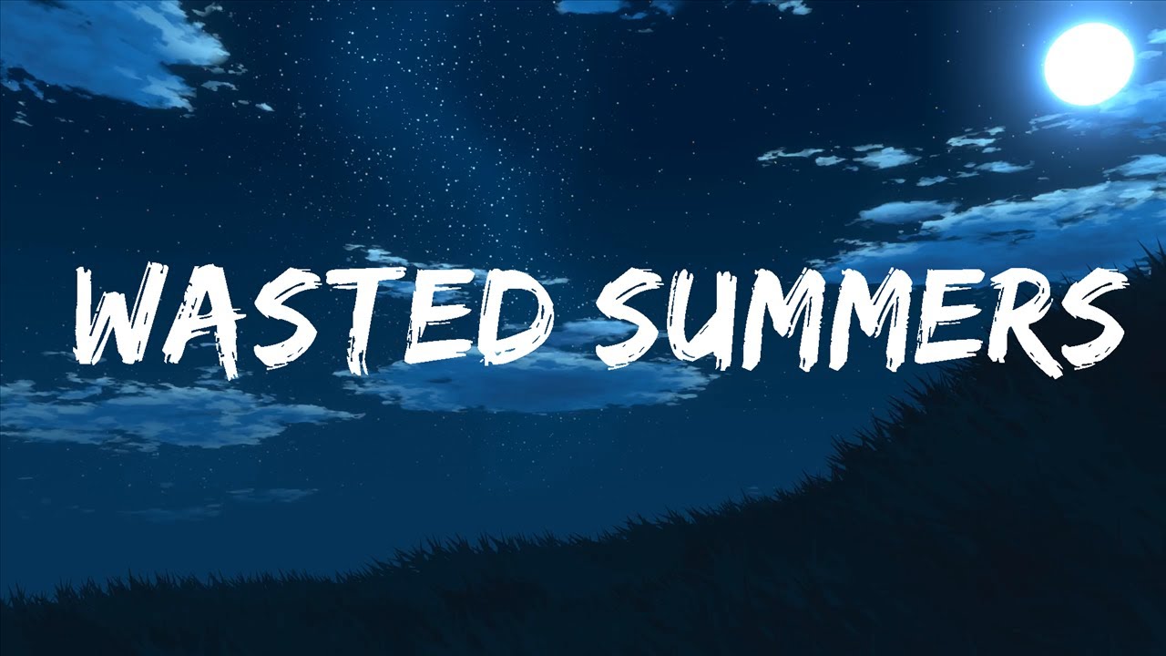 juju - Wasted Summers | Lyrics Fly - YouTube