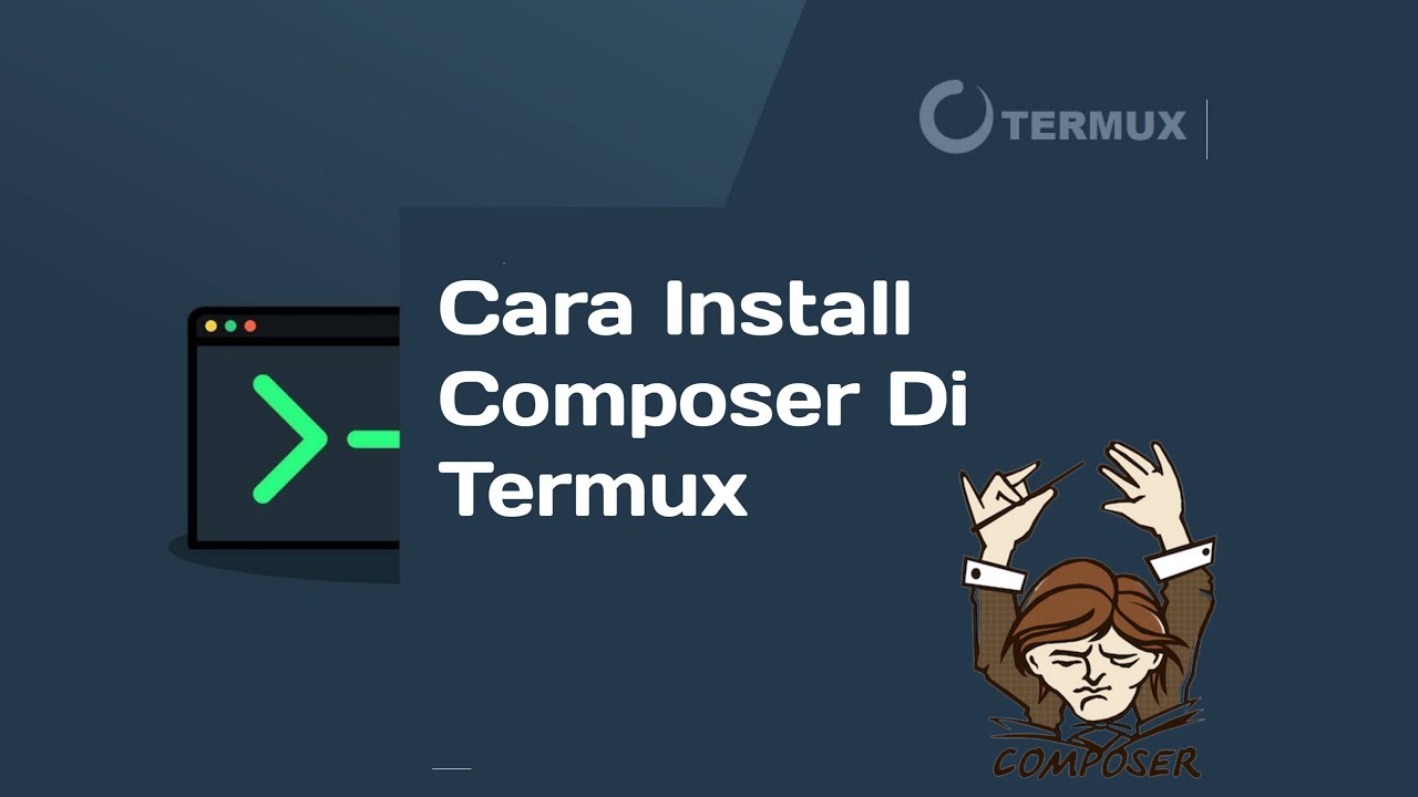 Cara Install Composer Di Termux Youtube
