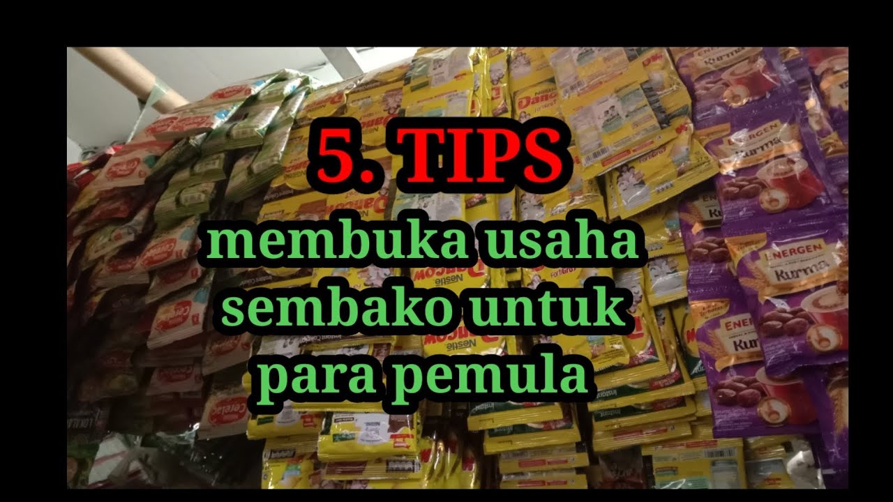 Ada 5 Tips Membuka Usaha Toko Sembako Bagi Para Pemula Youtube