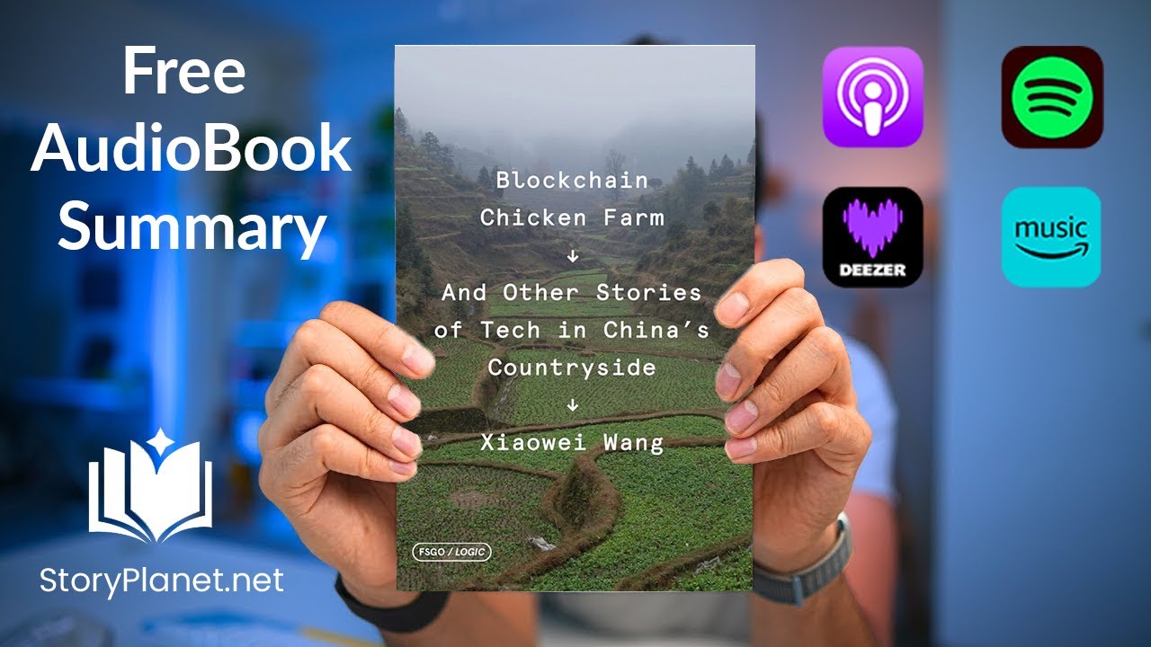 Audiobook Summary: Blockchain Chicken Farm (English) Xiaowei Wang - YouTube