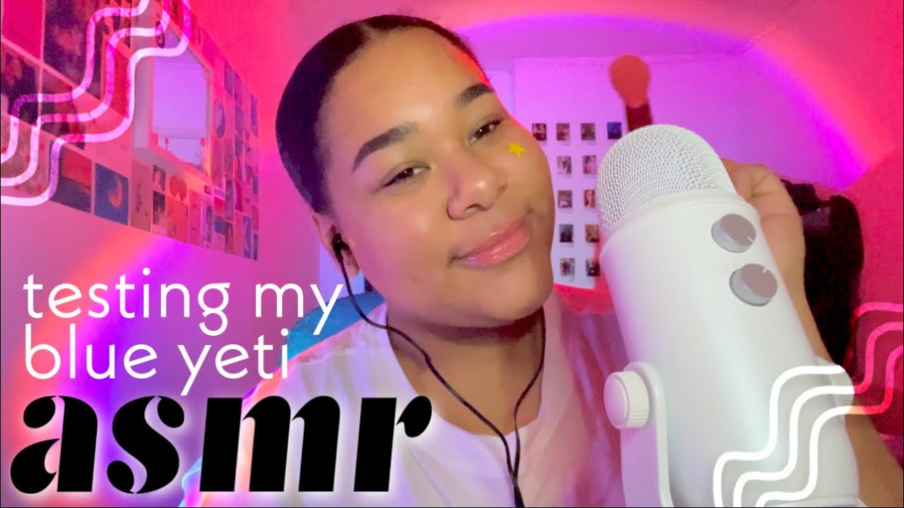 asmr | testing my blue yeti for the first time! - YouTube