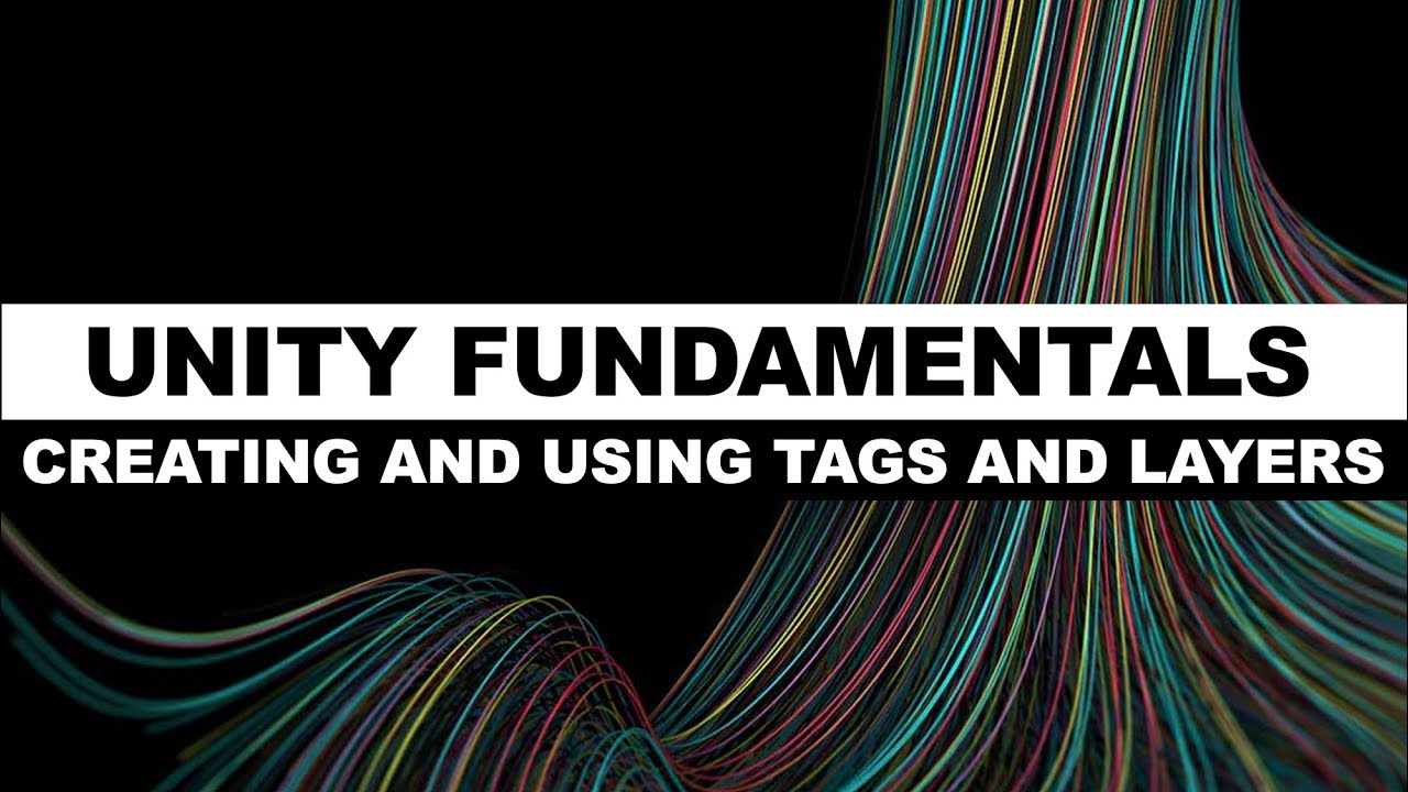 Unity3d Editor Tutorial Creating And Using Tags And Layers Through Inspector And Scripts Youtube 7434