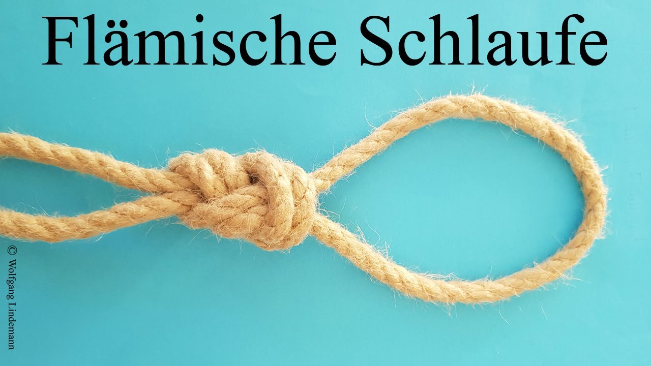 Flämische Schlaufe oder Achtknotenschlaufe (Flemish Loop or Figure ...