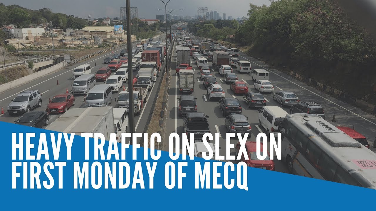 Heavy traffic on SLEX on first Monday of MECQ - YouTube