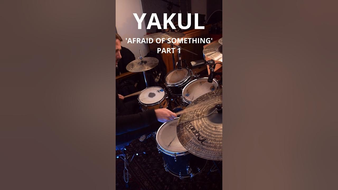Yakul - Afraid of Something - Part 1 - YouTube