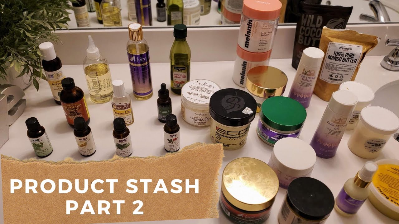 [New] Natural Hair Product Stash | Oils | Butters | Creams | Gels ...
