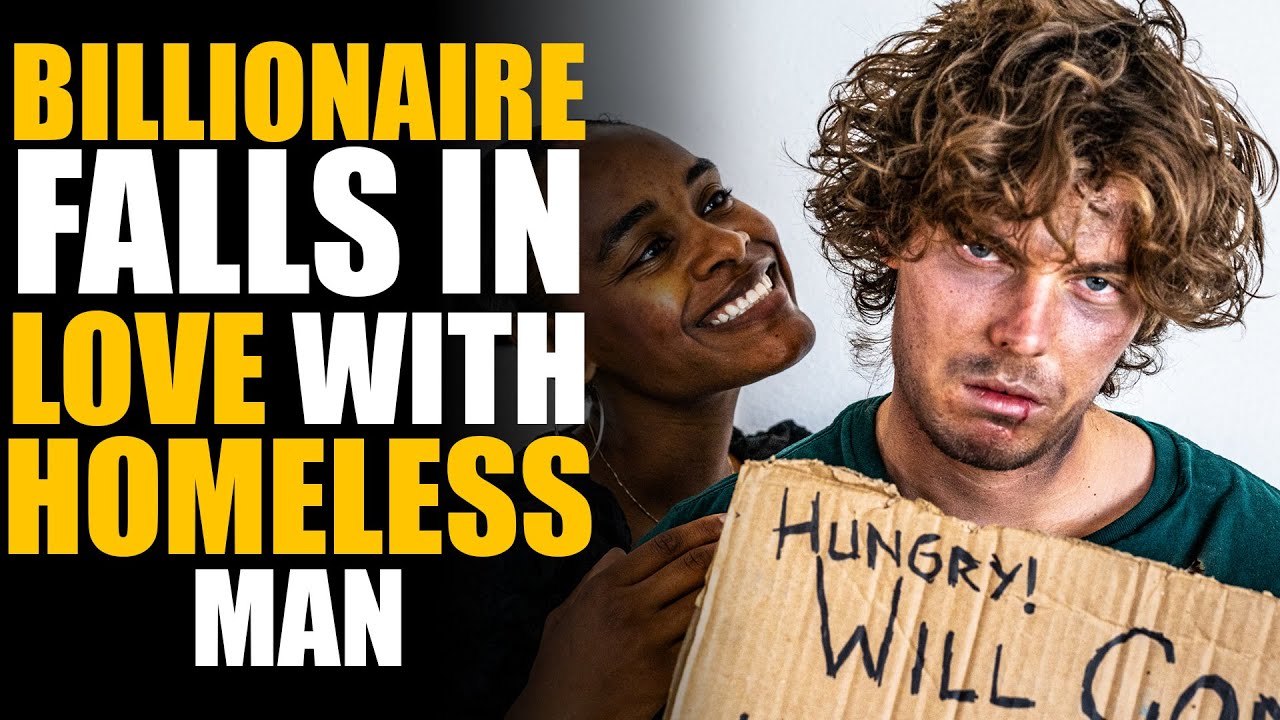 Woman Billionaire FALLS IN LOVE With A HOMELESS Man THEN THIS woman-billionaire-falls-in-love-with-a-homeless-man-then-this