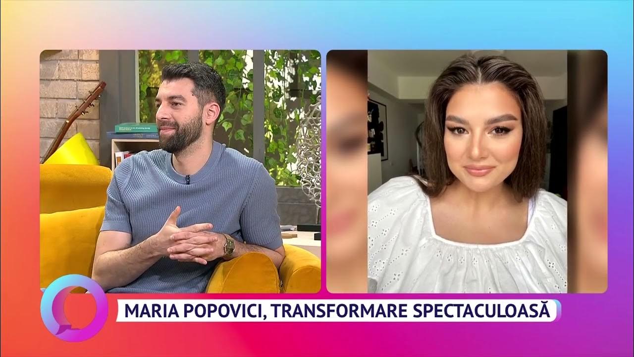 Maria Popovici, transformare spectaculoasă - YouTube