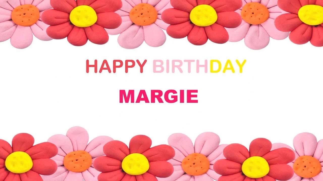 Margie Birthday Postcards & Postales - Happy Birthday - YouTube