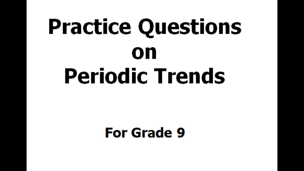 Practice Questions on Periodic Trends - YouTube