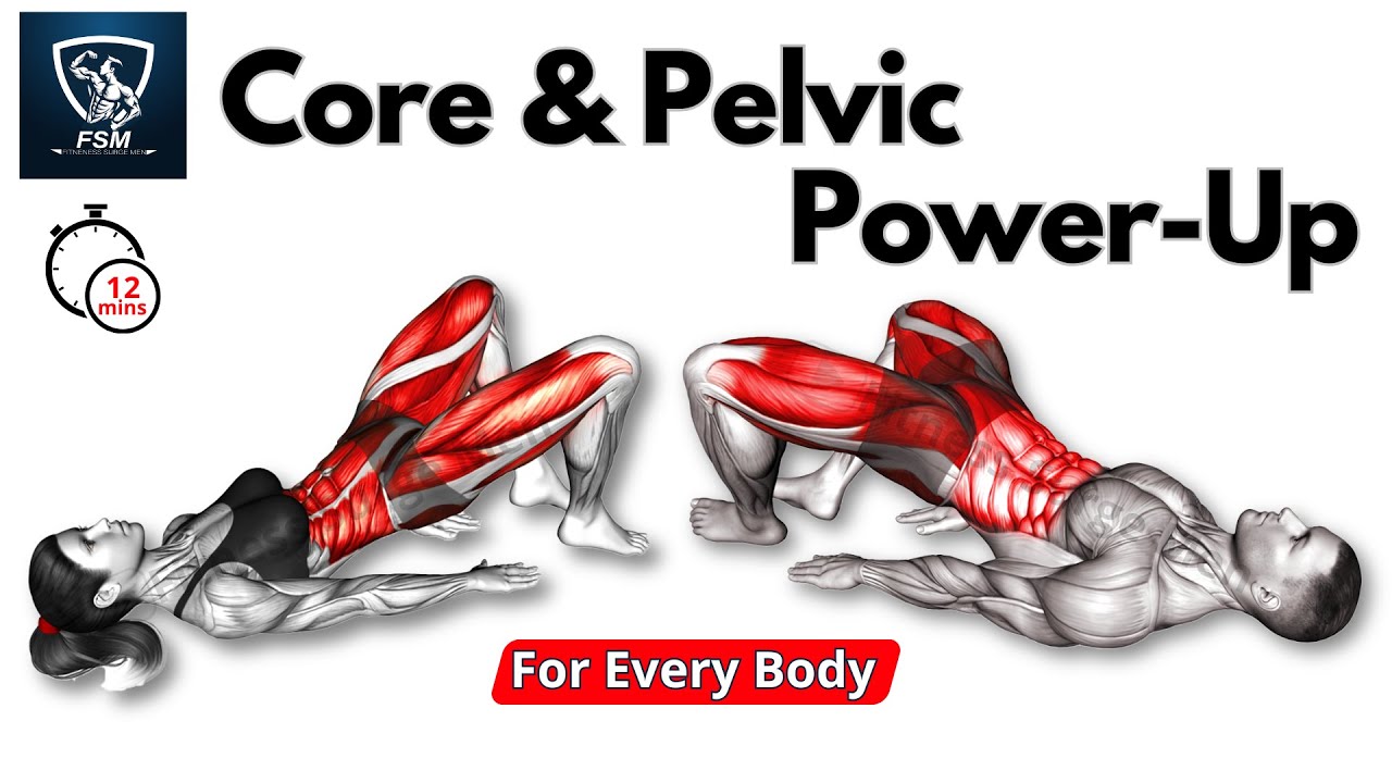 Core & Pelvic Power-Up: Unisex (Pelvic Floor Workout) - YouTube
