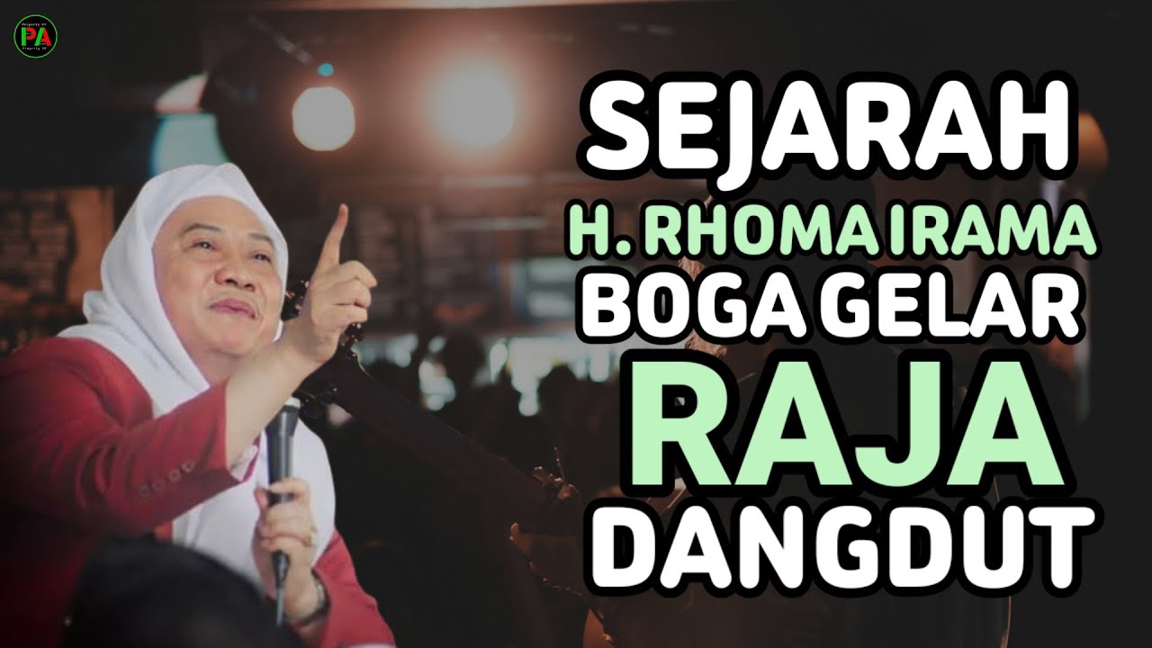 SEJARAH ROMA IRAMA BOGA GELAR RAJA DANGDUT | ABUYA UCI TURTUSI - YouTube