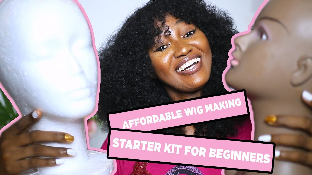 AFFORDABLE WIG MAKING STARTER KIT FOR BEGINNERS | basics to make a wig ...