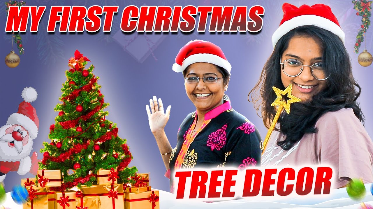 OUR FIRST EVER CHRISTMAS TREE DECORATION | MERRY CHRISTMAS ...