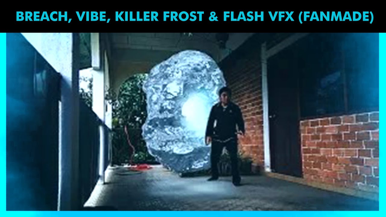The Flash Fanmade VFX Test (Breach, Vibe, Killer Frost, Flash) - YouTube