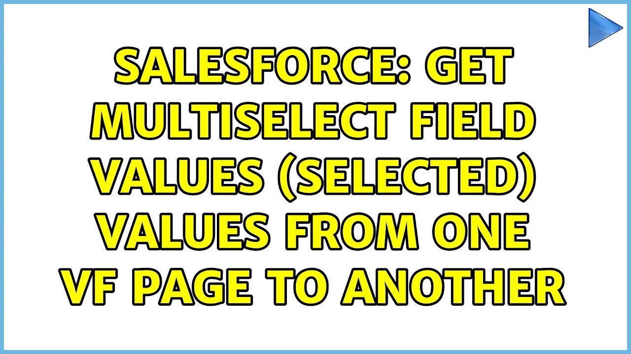 Salesforce Get Multiselect Field Values selected Values From One Vf Page To Another YouTube salesforce-get-multiselect-field-values-selected-values-from-one-vf-page-to-another-youtube