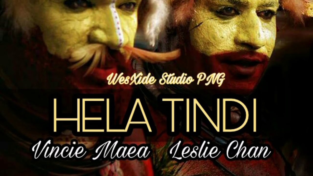 Hela Tindi - Vincie Maea ft. Leslie Chan (Prod: DJ Manzin) - YouTube Music