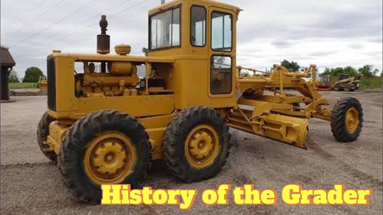 History of the Grader - YouTube