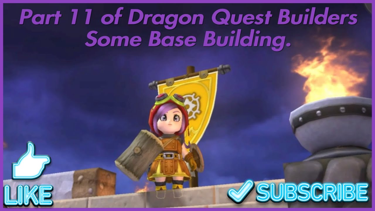 Part 11 of Dragon Quest Builders Some Base Building. - YouTube