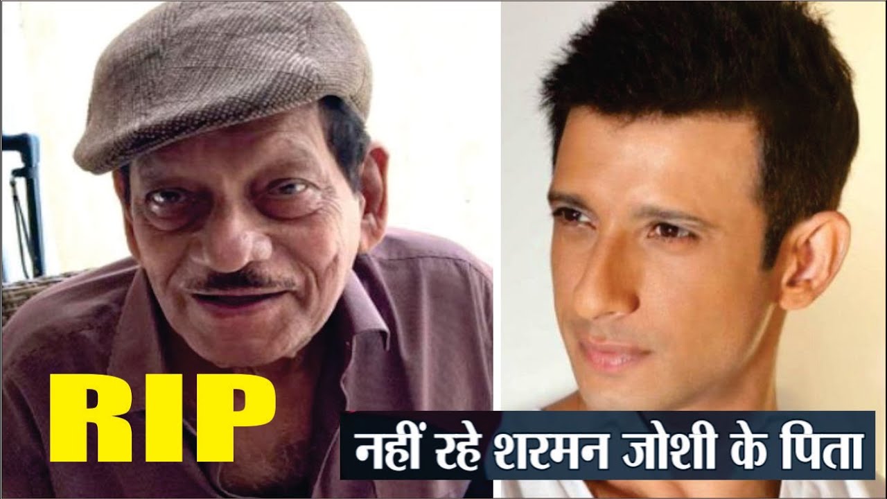 Sharman Joshi's father Arvind Joshi Passes Away | Sharman Joshi father ...