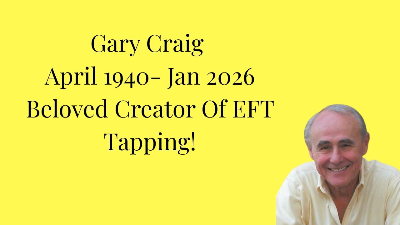 Tribute to Gary Craig and EFT (Brief Message from Gary) - YouTube