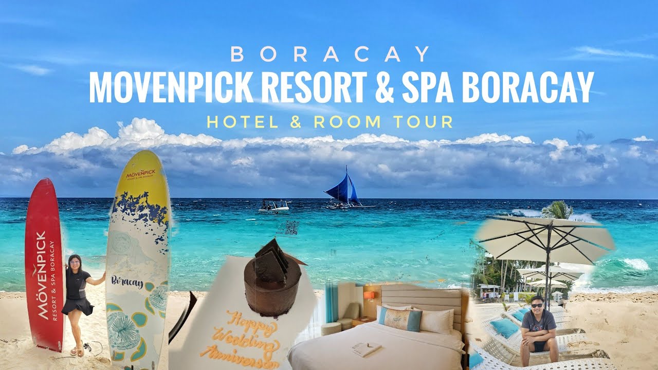 Movenpick Resort & Spa Boracay ,Station Zero | Hotel & Room Tour ...