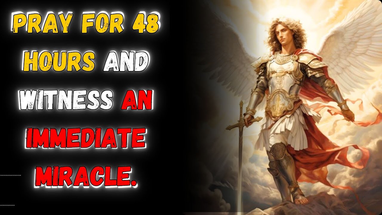 Pray Of Saint Michael | Impossible Miracle happen instant | prayer for ...