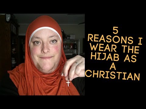 5 reasons why i wear the Hijab as a Christian & responding to a comment