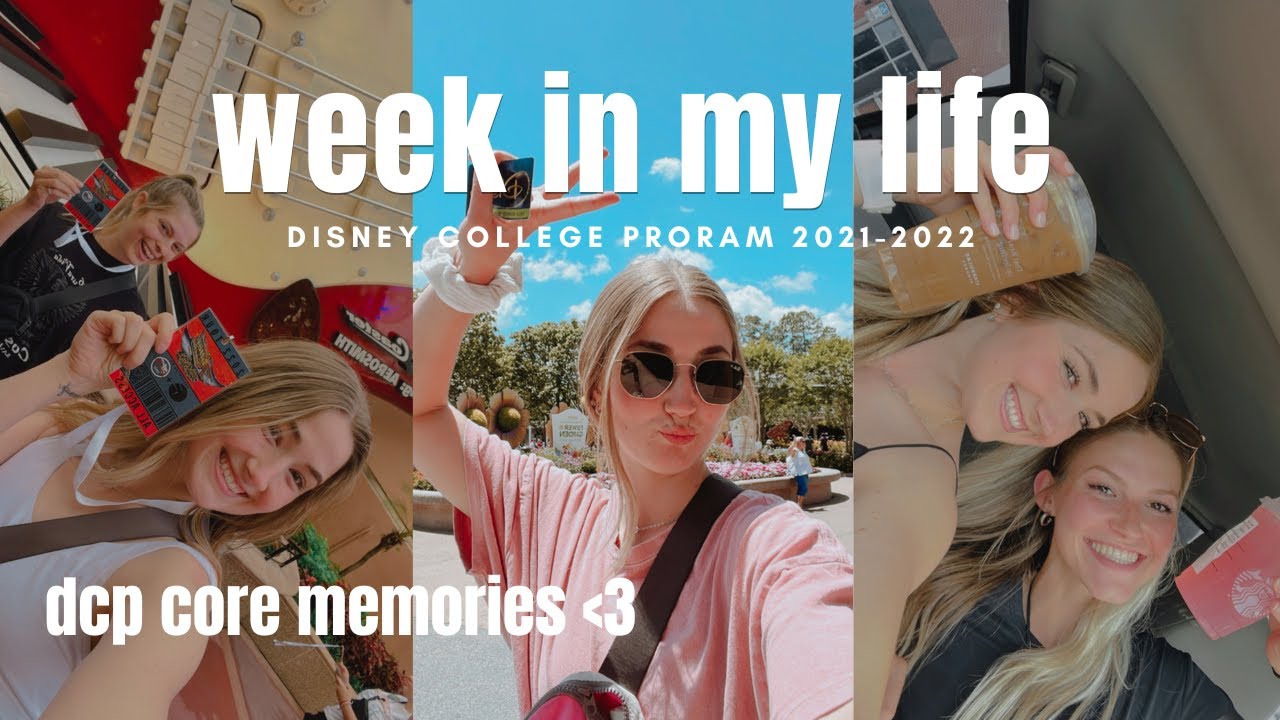 DISNEY COLLEGE PROGRAM WEEK(S) IN MY LIFE || dcp core memories pt 4 ...