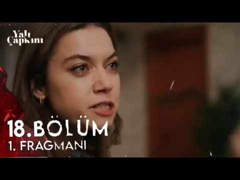Yalı Çapkını 18.Bölüm 1.Fragmanı
