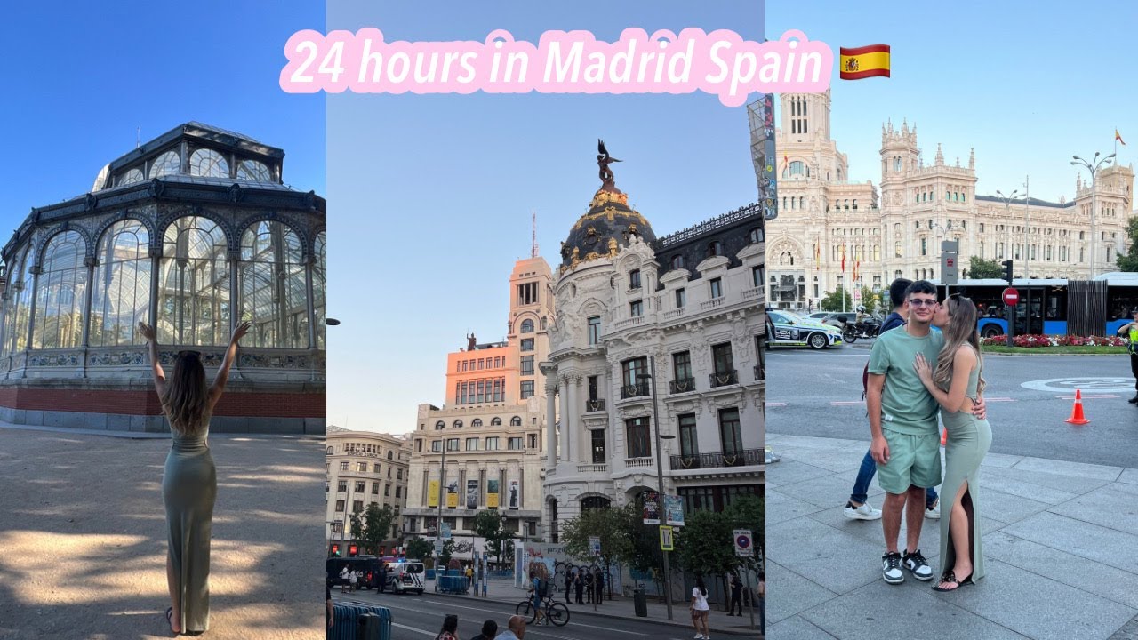 24 HOURS IN MADRID SPAIN !!! (1st stop of our 2 week Europe trip) - YouTube