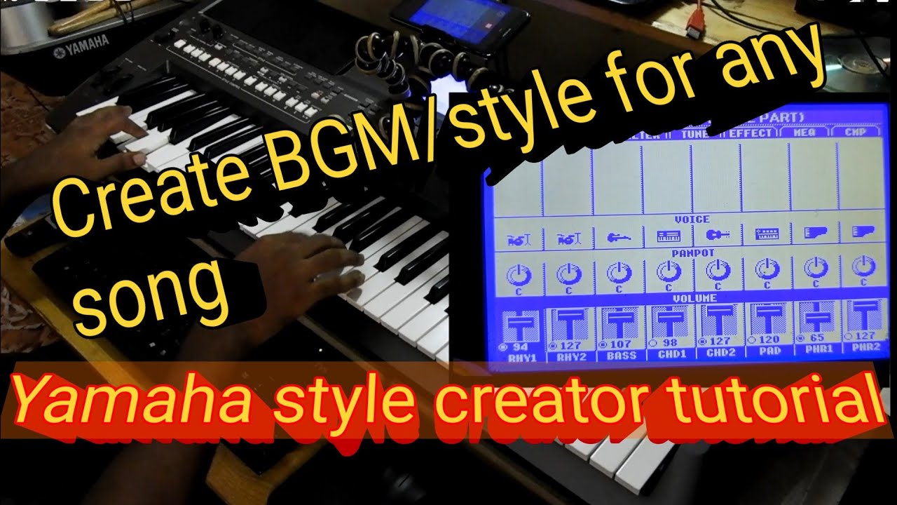 How to create your own style for any song in your keyboard | creating ...