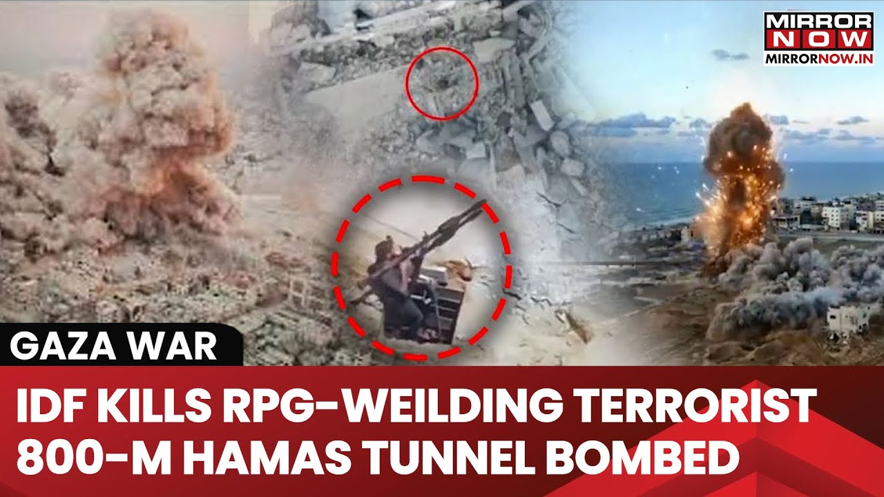 IDF Blows Up 800-M Long Hamas Tunnel; Locates, Kills RPG-Armed ...