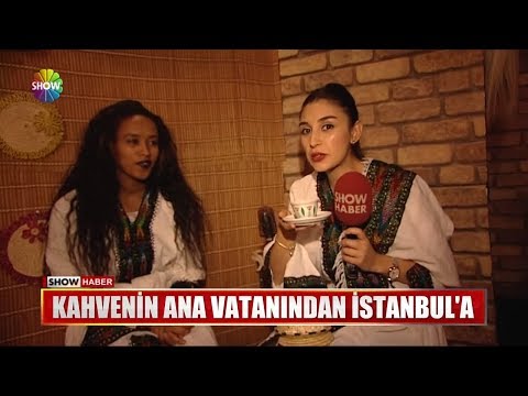 Kahvenin ana vatanından İstanbul'a
