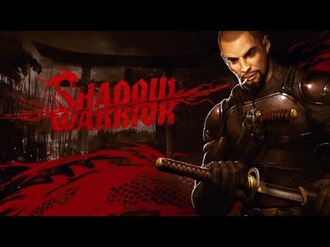 SHADOW WARRIOR GAMEPLAY WALKTHROUGH (PT1) - YouTube