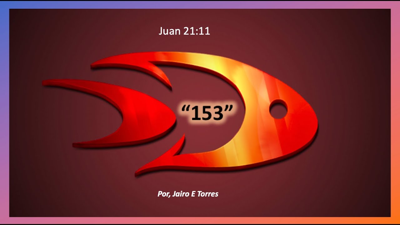 153 Peces Grandes. Por, Jairo E Torres - YouTube