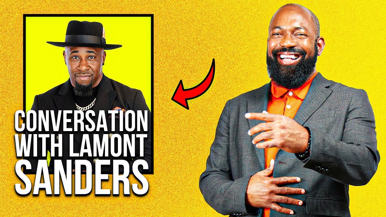 The Buzz Podcast Ep 83 | Get Ready for Lamont Sanders' Most Honest ...
