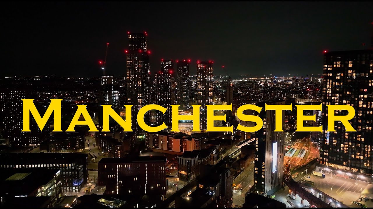 Manchester At Night | Drone Video (4K) - YouTube