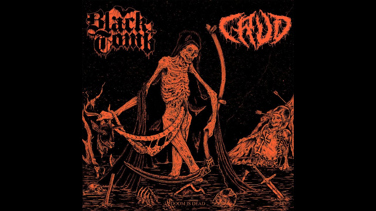 Doom Is Dead: Black Tomb/Crud (split) - YouTube
