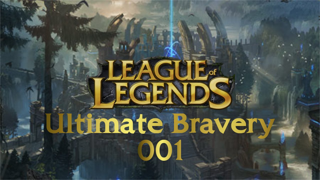 League of Legends Ultimate Bravery |S1|001| - Das Handicap beginnt ...
