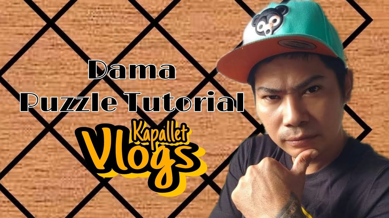 Dama Puzzle Tutorial Paano Ba Talunin itong itim unang sulong ang puti. - YouTube