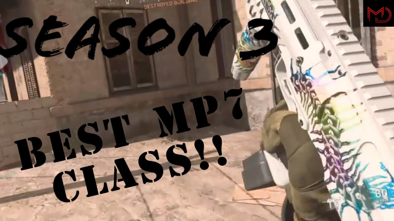 MP7 Best Class Setup! Season 3 Modern Warfare! - YouTube