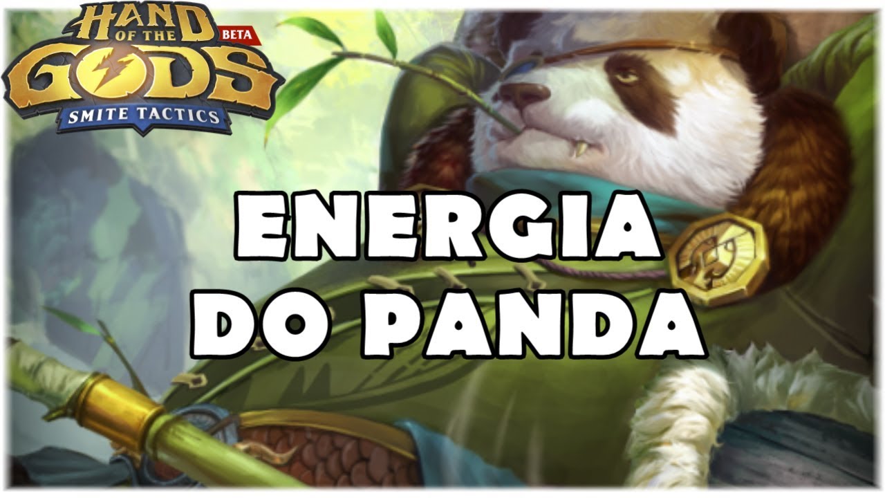HAND OF THE GODS (SMITE TACTICS) - ENERGIA DO PANDA! - YouTube