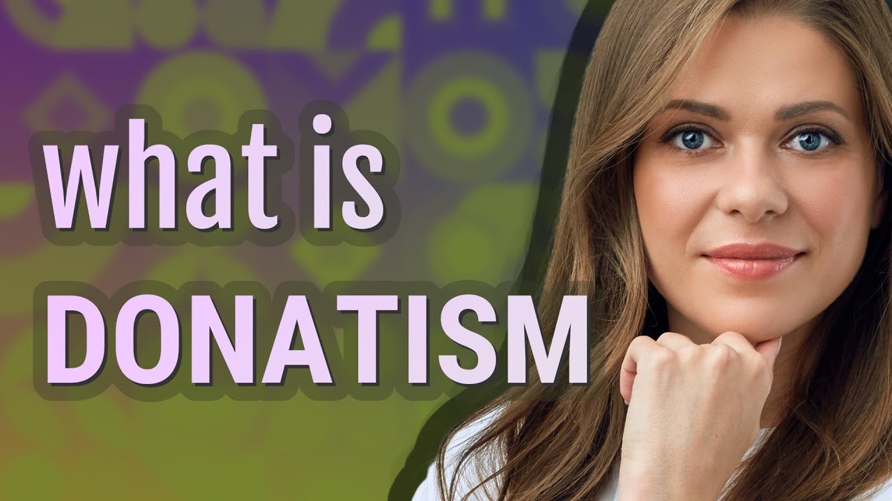 Donatism | meaning of Donatism - YouTube